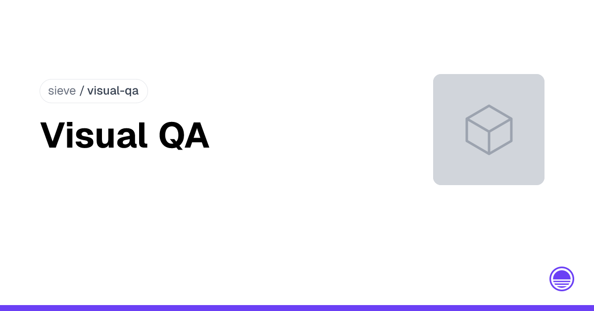 Visual Qa by Sieve — Run with an API — Sieve